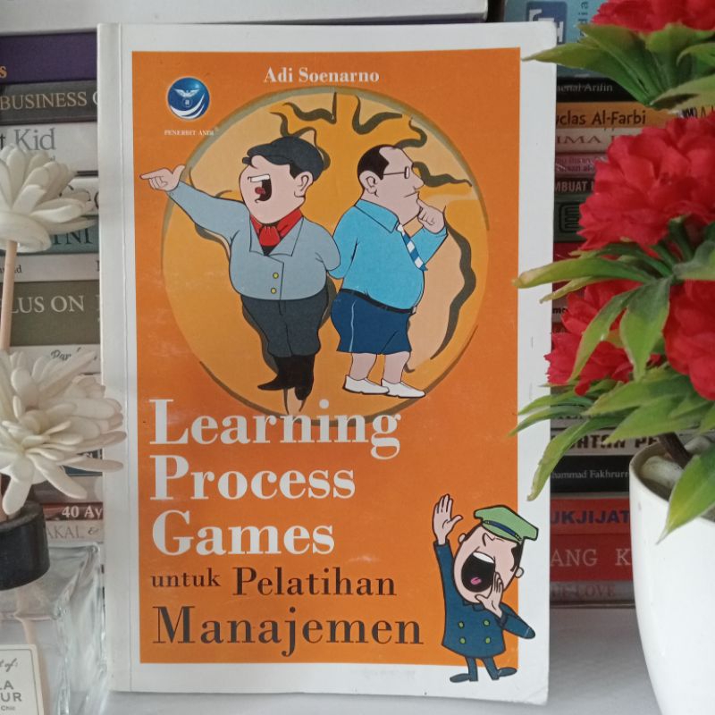 Jual ORIGINAL BUKU LEARNING PROCESS GAMES UNTUK PELATIHAN MANAJEMEN by ...