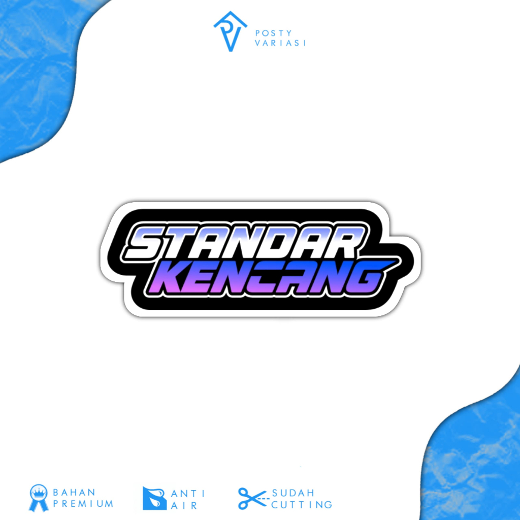 Jual Stiker Motor STANDAR KENCANG Sticker Motor Sticker Racing Print ...
