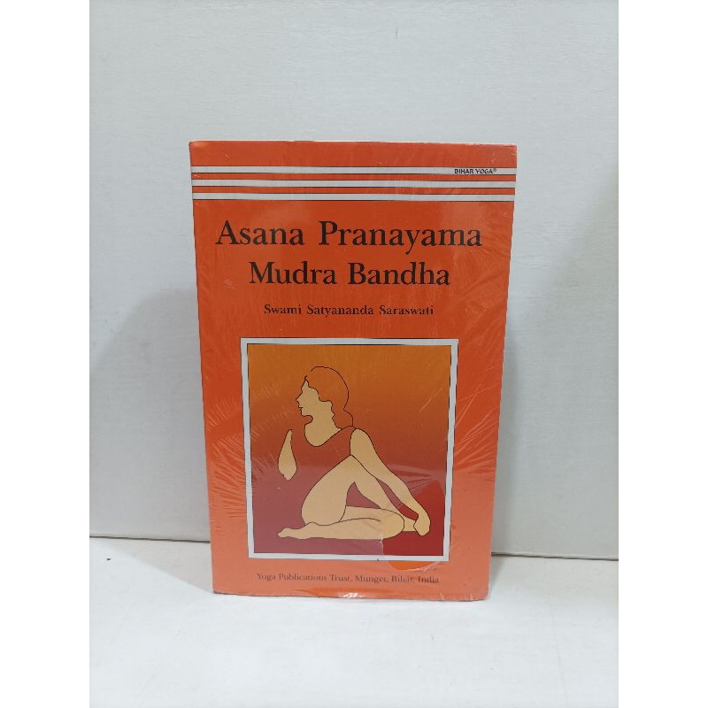 Jual Buku Asana Pranayama Mudra Bandha By Swami Satyananda Saraswati | Shopee Indonesia