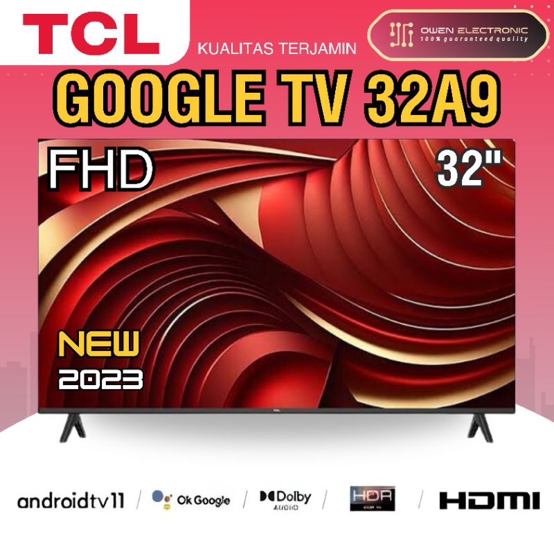 Jual TCL 32 inch 32G9 Smart LED TV - Android 11.0 - HD - Dolby Audio - GVA 32A9 / 32L4B | Shopee ...