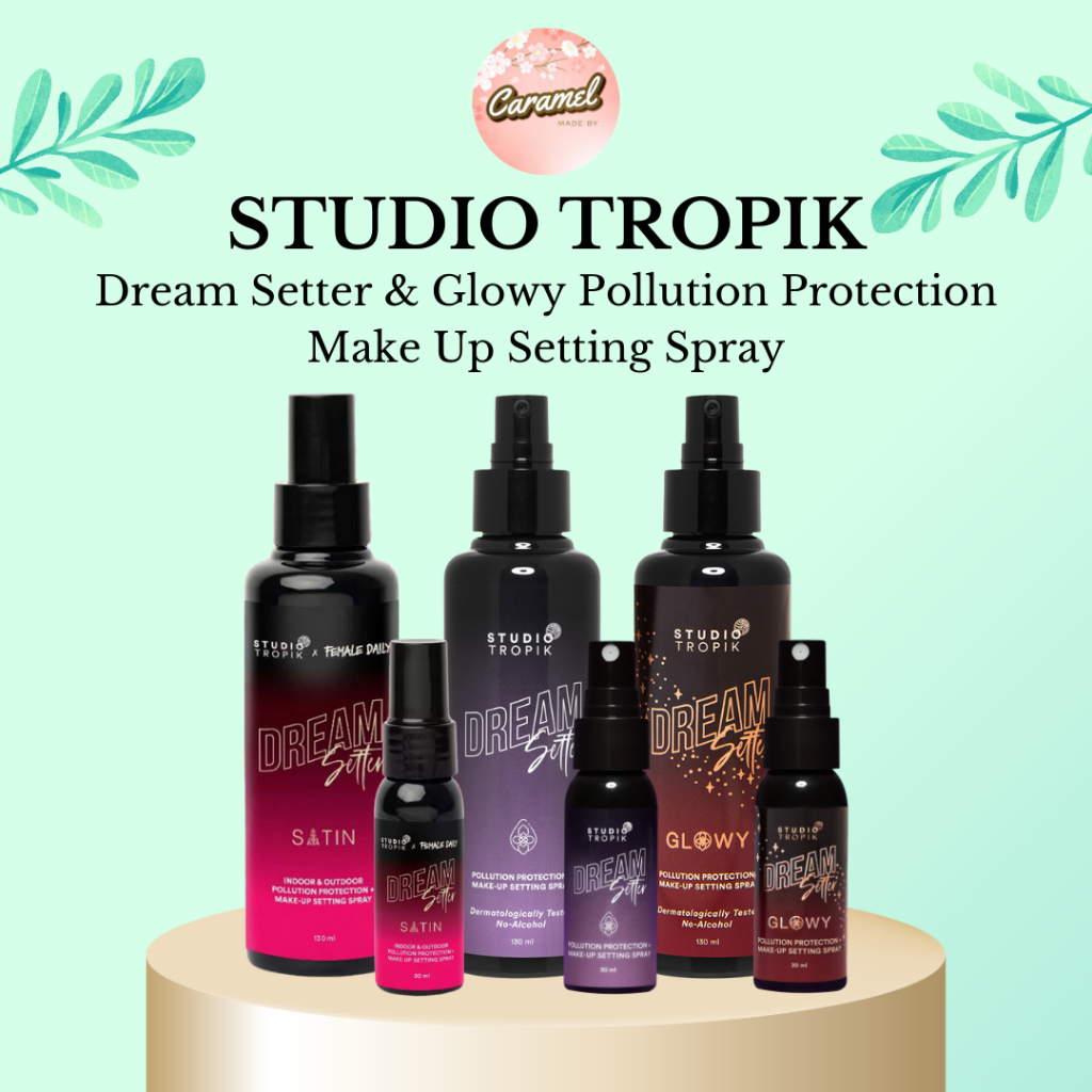 Jual [NEW FORMULA] STUDIO TROPIK Dream Setter Glowy 2.0 Pollution Protection Satin Make Up ...