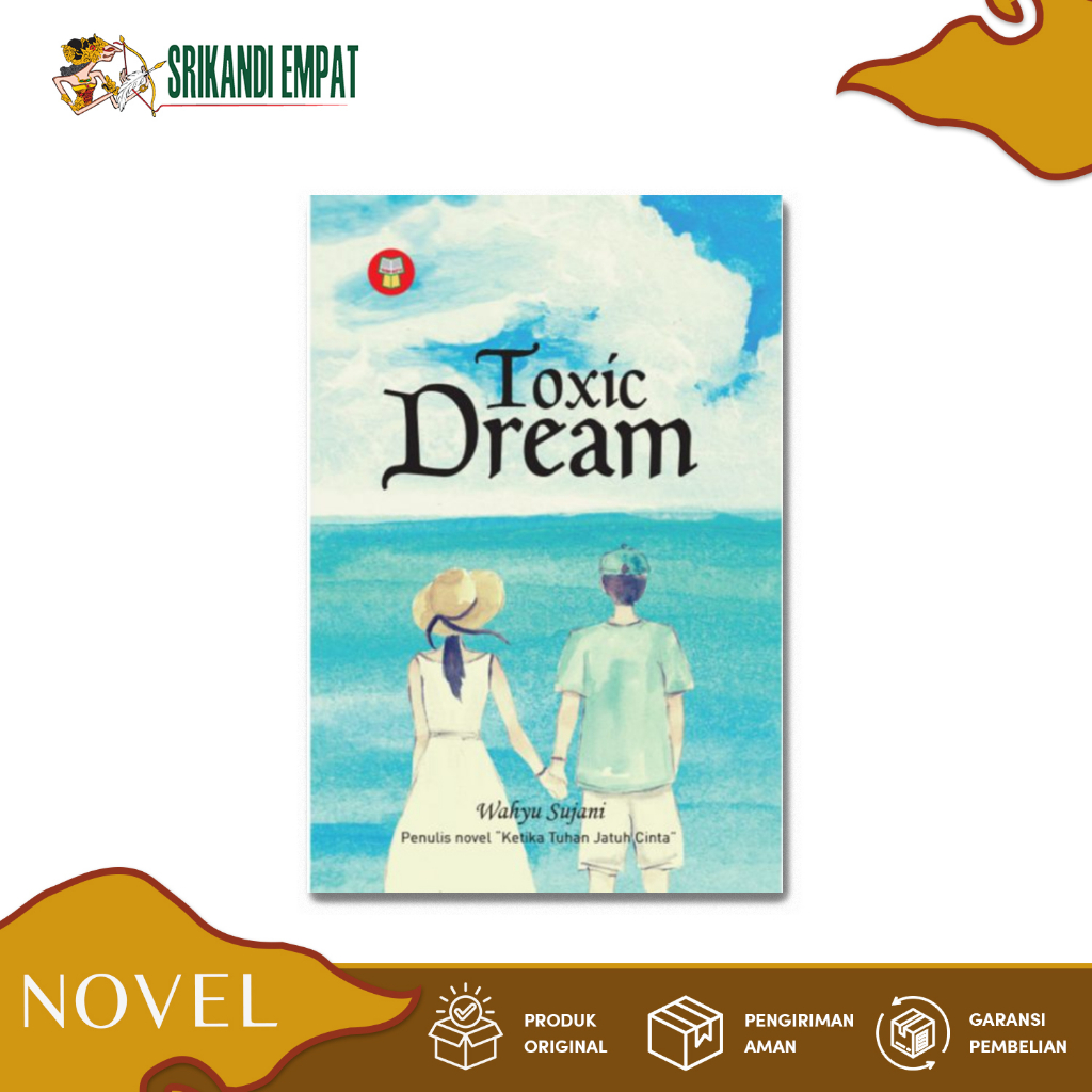 Jual Toxic Dream - Wahyu Sujani Novel Romansa | Shopee Indonesia