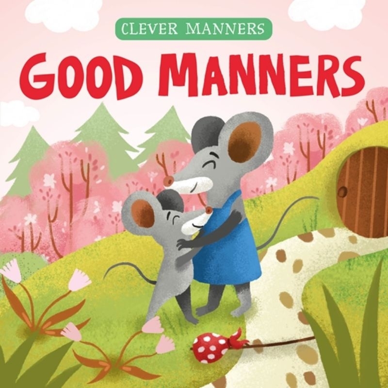 Jual Clever Manners Good Manners [Boardbook] | Shopee Indonesia