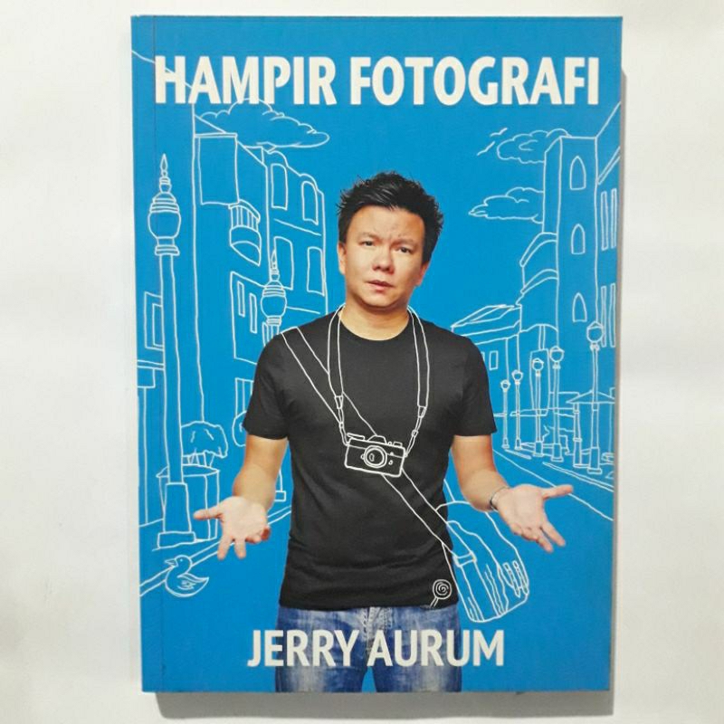 Jual Buku Hampir Fotografi - Jerry Aurum | Shopee Indonesia Jual Buku Hampir Fotografi - Jerry Aurum | Shopee Indonesia