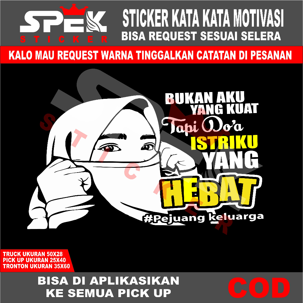 Jual SETIKER KATA KATA MOTIVASI BUKAN AKU YANG KUAT TAOI DOA ISTRIKU ...