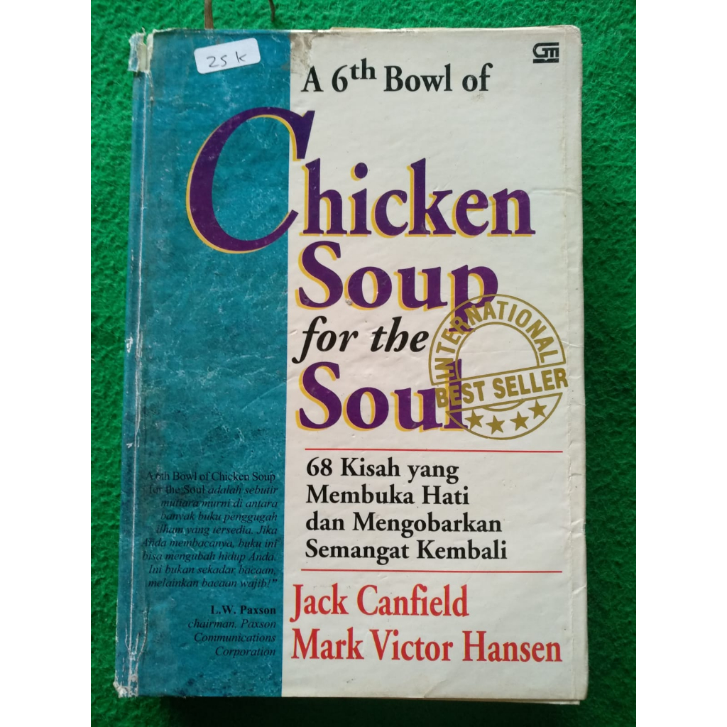 Jual Buku Chicken Soup For The Soul 68 Kisah Yang Membuka Hati Dan Mengorbankan Semangat Kembali ...