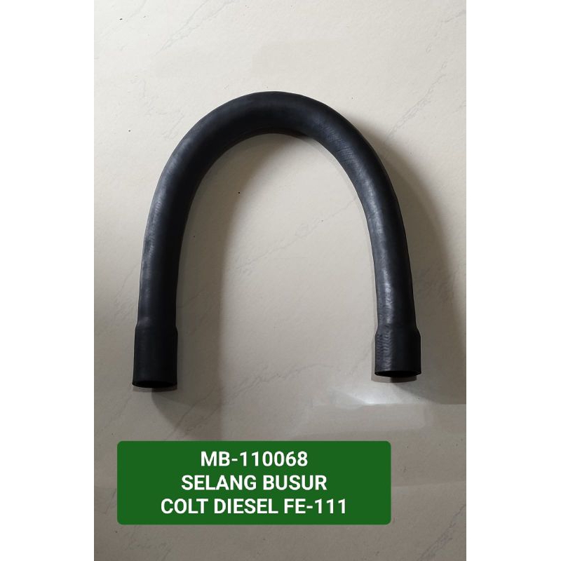 Jual Selang radiator atas /Upper Selang busur Colt Diesel lama FE 111 ...