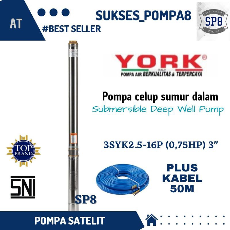 Jual Submersible Pump YORK 0,75HP 3" 3SYK2.5 -16P + Kabel / Pompa ...