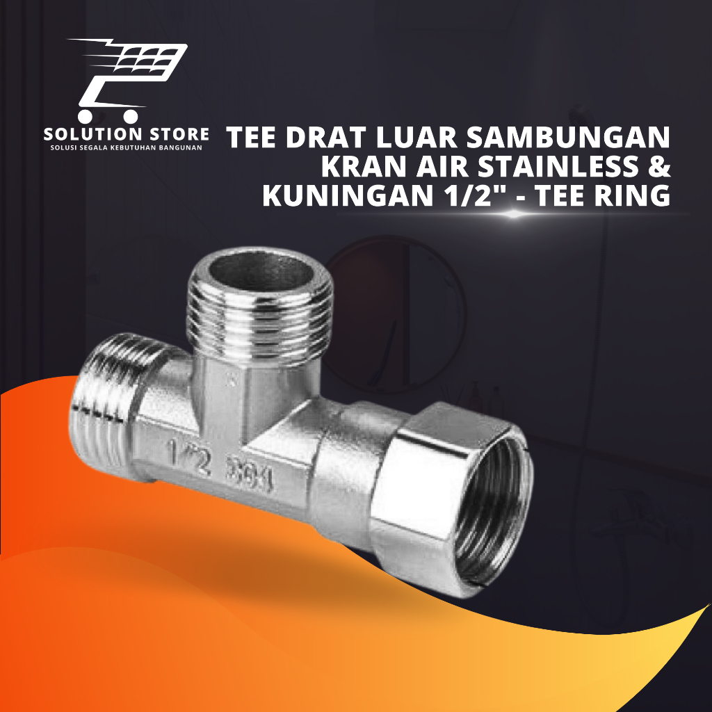 Jual Tee drat luar sambungan KRAN AIR/ TEE DRAT DALAM 1/2" TEE SHOWER ...
