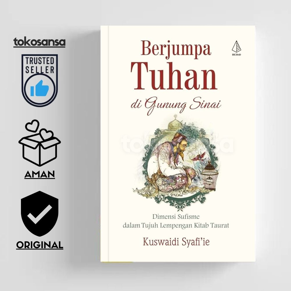 Jual Buku Berjumpa Tuhan di Gunung Sinai Dimensi Sufisme dalam Tujuh ...