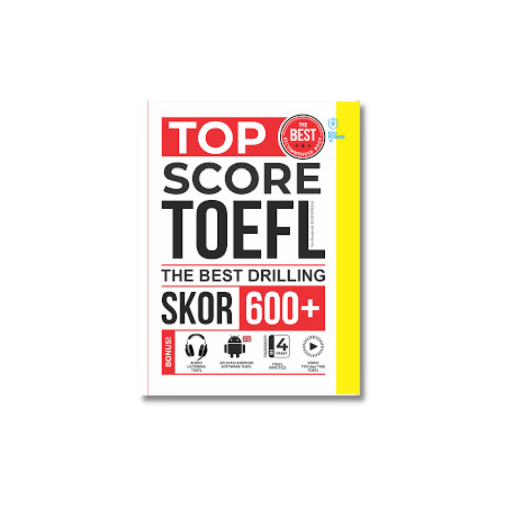 Jual Buku Top Score TOEFL The Best Drilling Skor 600+ By EDUPOWER.ID - Forum Edukasi | Shopee ...