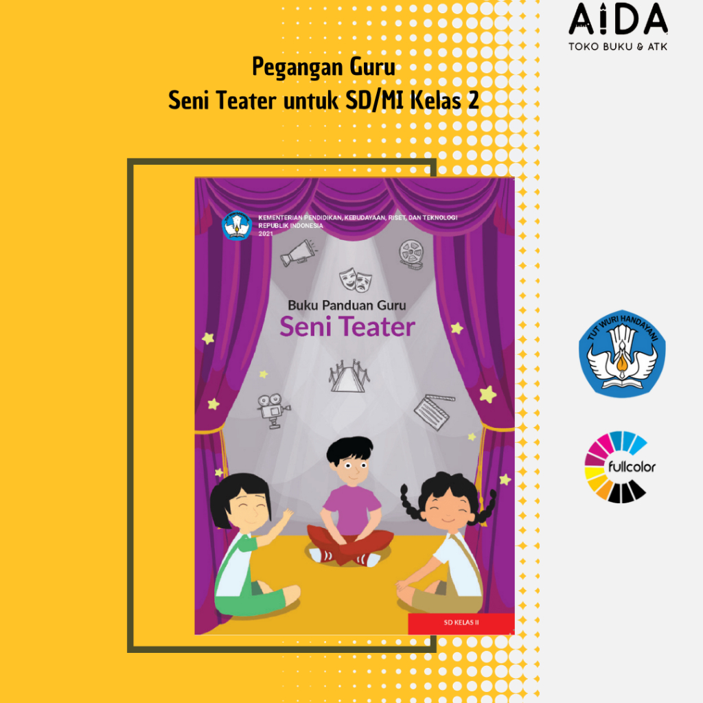 Jual Buku PANDUAN GURU Kurikulum Merdeka SD Seni Teater Kelas 2 - Seni Teater Kelas II SD - Buku ...