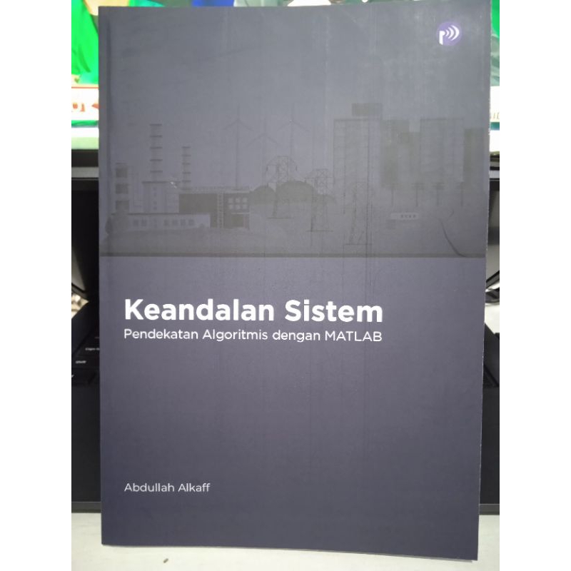 Jual Buku KEANDALAN SISTEM Pendekatan Algoritmis dengan MATLAB | Shopee ... Jual Buku KEANDALAN SISTEM Pendekatan Algoritmis dengan MATLAB | Shopee ...
