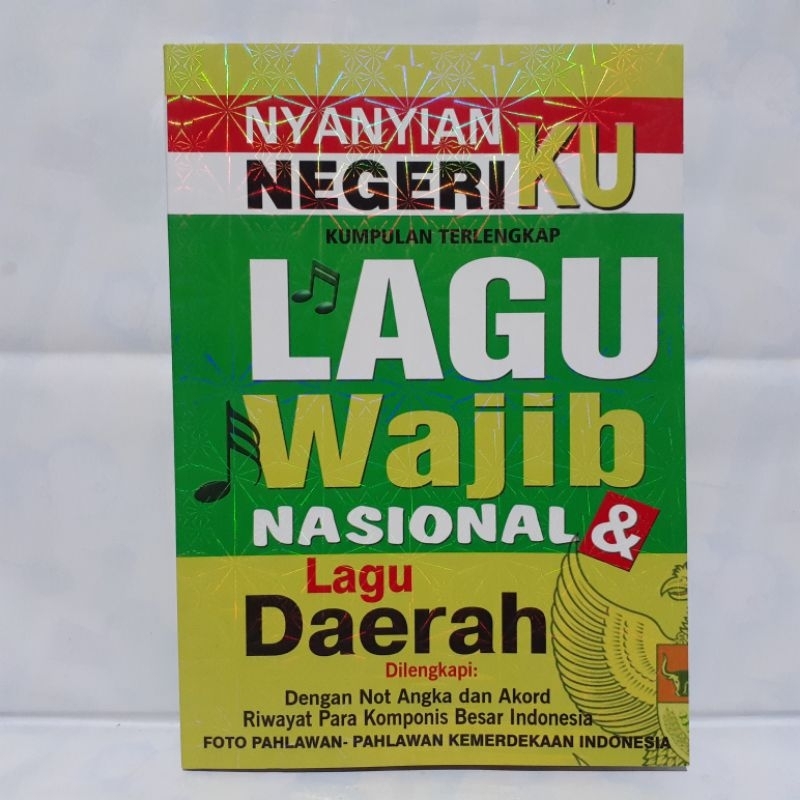 Jual Nyanyian Negeriku - Kumpulan Terlengkap Lagu Wajib, Nasional ...