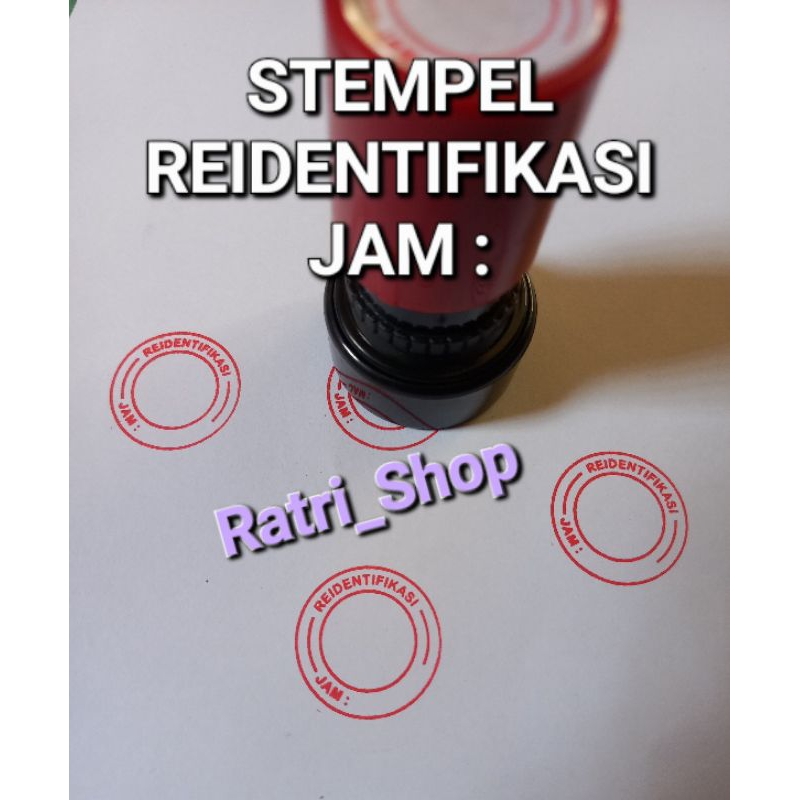 Jual STEMPEL Flash REIDENTIFIKASI JAM : | 4,5 CM | 2,8 Cm | 3,3 Cm | 4 ...
