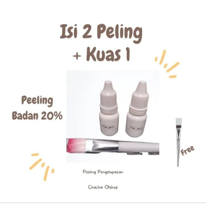 Jual Isi 2 Peeling Badan 20% Free Kuas | Peeling Pengelupasan | Body ...