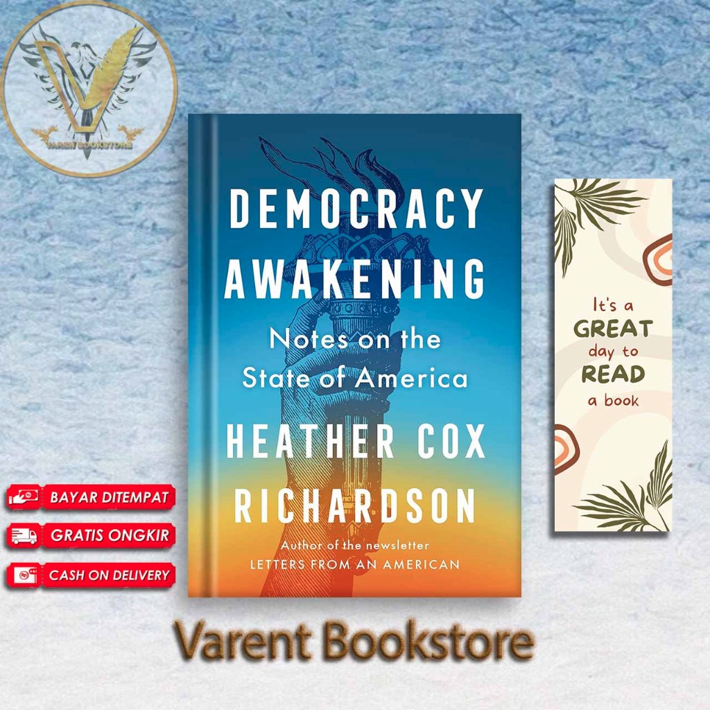 Jual Democracy Awakening: Notes on the State of America by Heather Cox ...