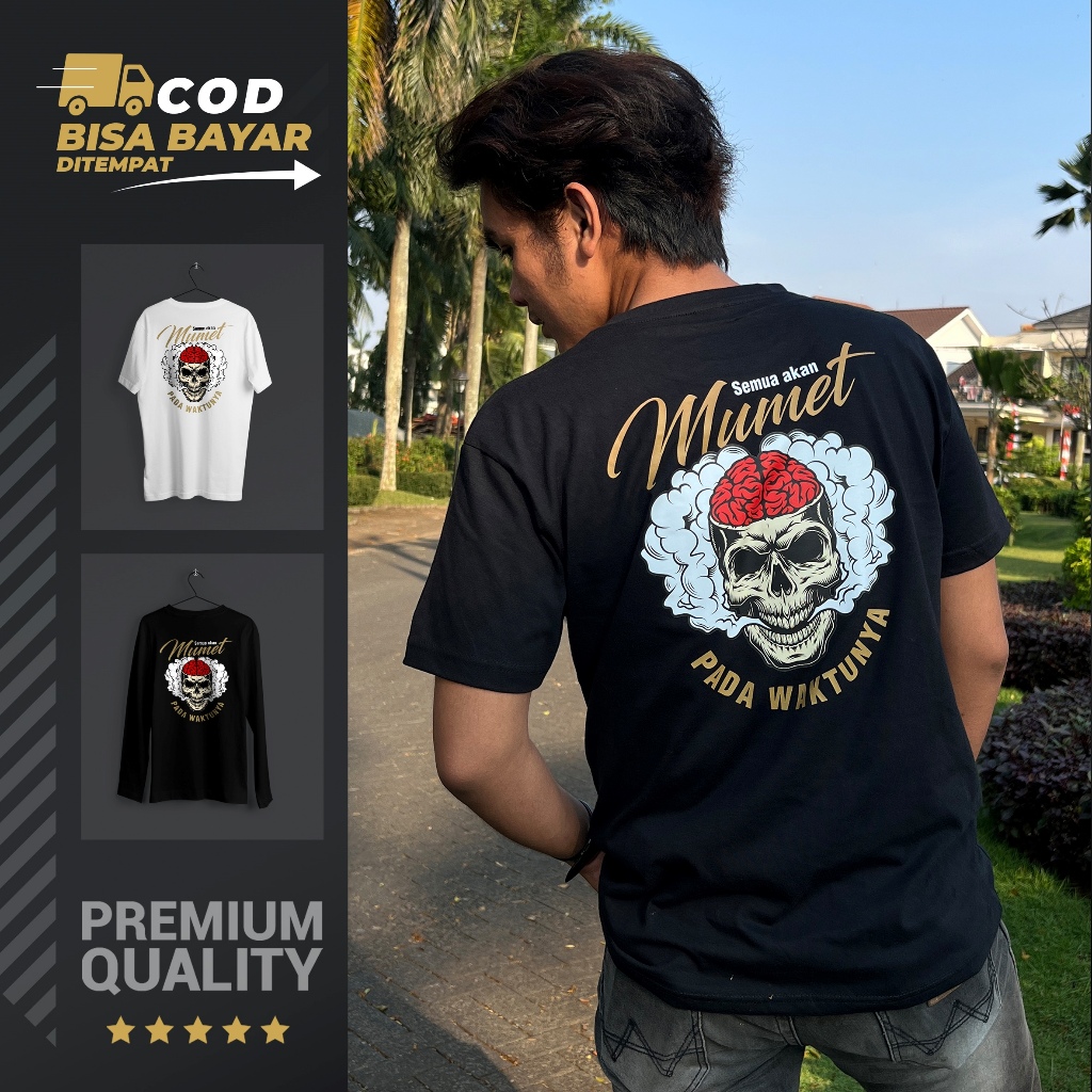 Jual Cocol Store - Kaos Kata Mumet Pada Waktunya | Shopee Indonesia