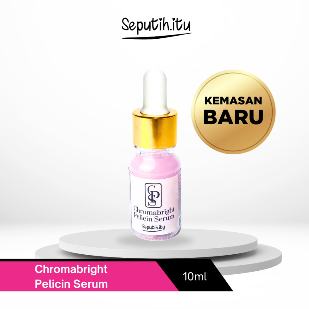 Jual Chromabright Pelicin Serum by Seputih.itu | Shopee Indonesia