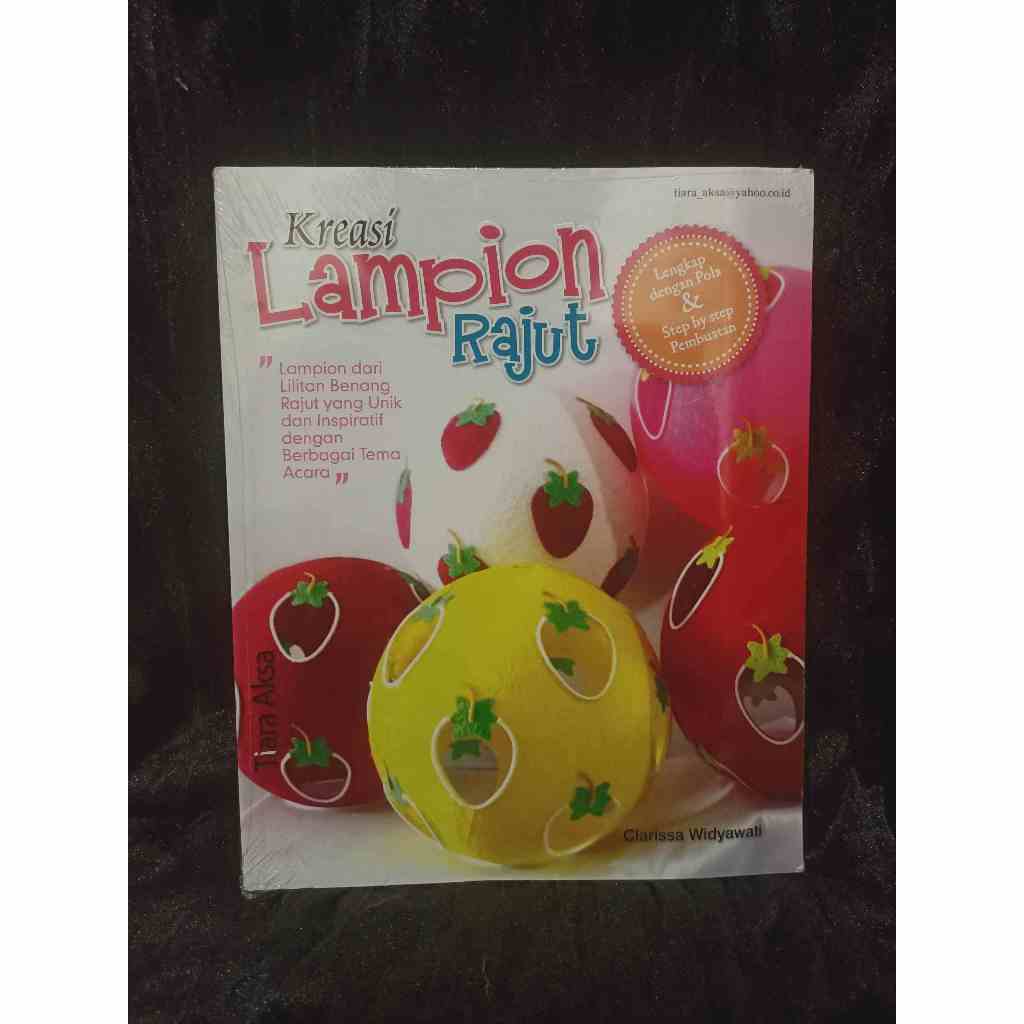 Jual BUKU KREASI LAMPION RAJUT LENGKAP DENGAN POLA & STEP BY STEP ...