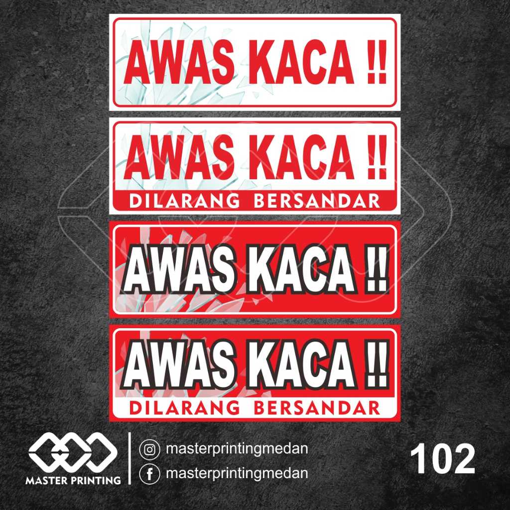 Jual 102 - Stiker Awas Kaca, Dilarang Bersandar, Sticker Vinyl, Premium ...