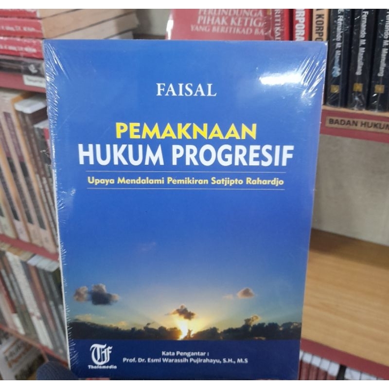 Jual Buku Original Pemaknaan Hukum Progresif - Faisal | Shopee Indonesia