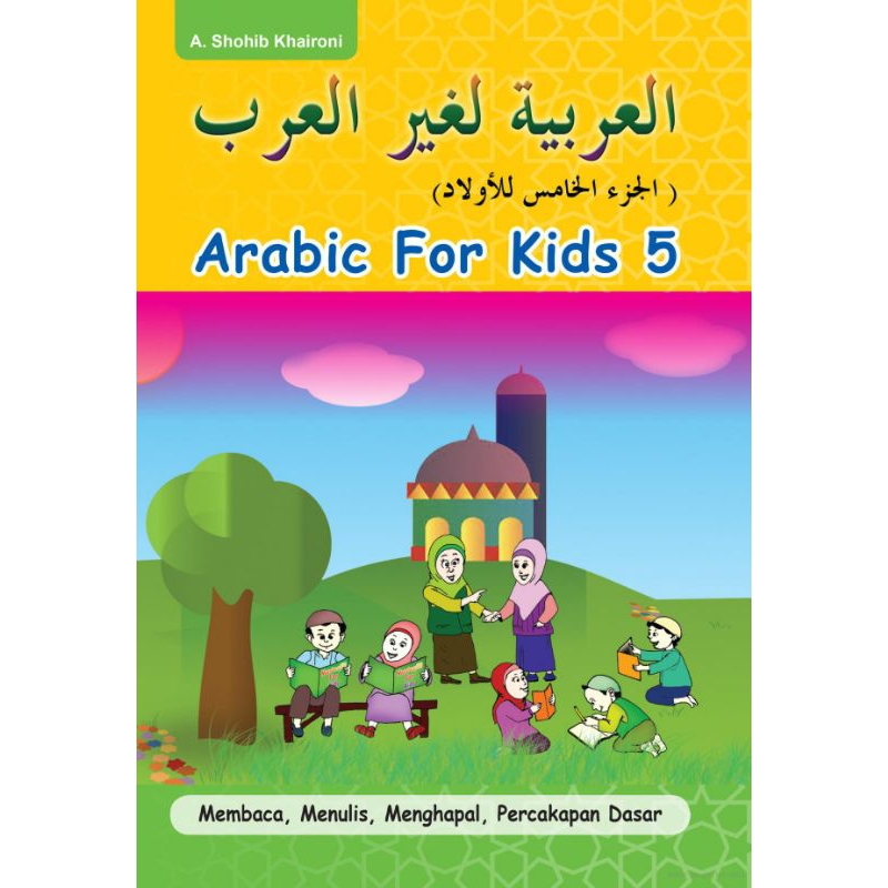 Jual Buku Arabic For Kids 5 Belajar Bahasa Arab Metode Mustaqilli Untuk ...