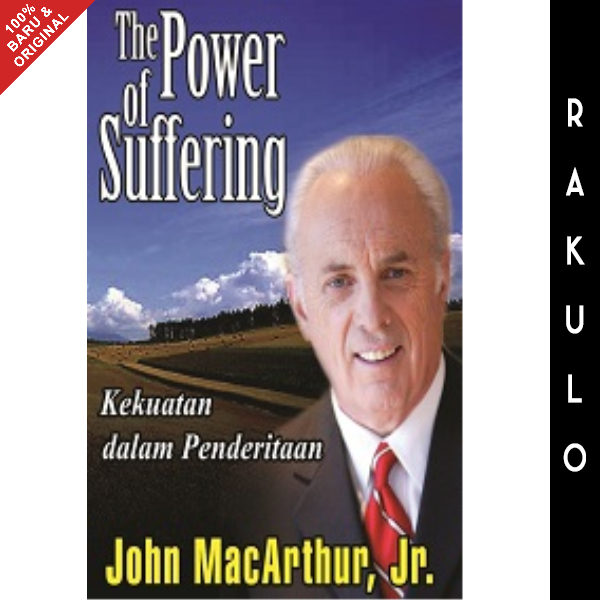 Jual Buku The Power of Suffering Kekuatan Dalam Penderitaan - John ...