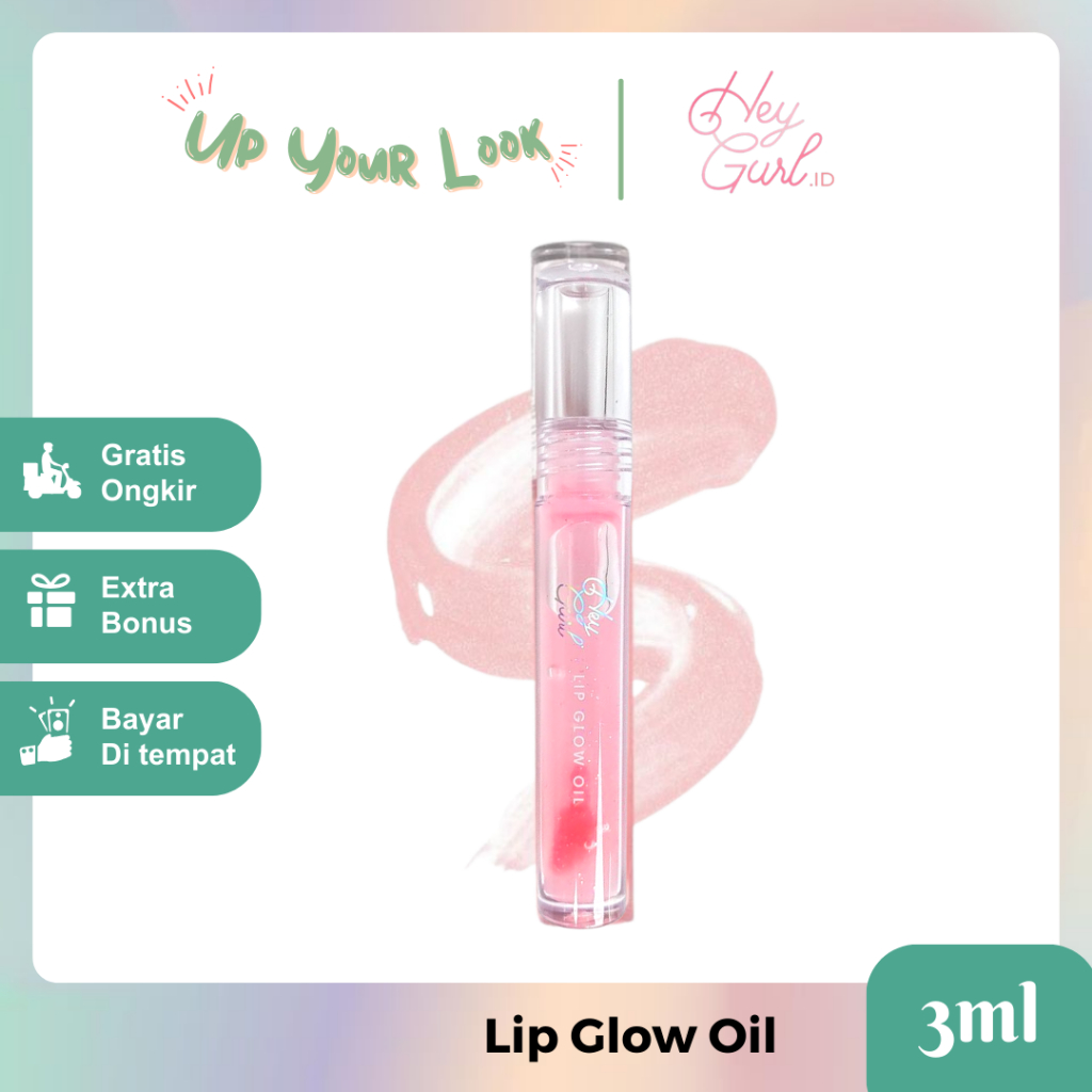 Jual Up Your Look Lip Glow Oil Gel by Heygurl Hey Gurl BPOM lipgloss ...