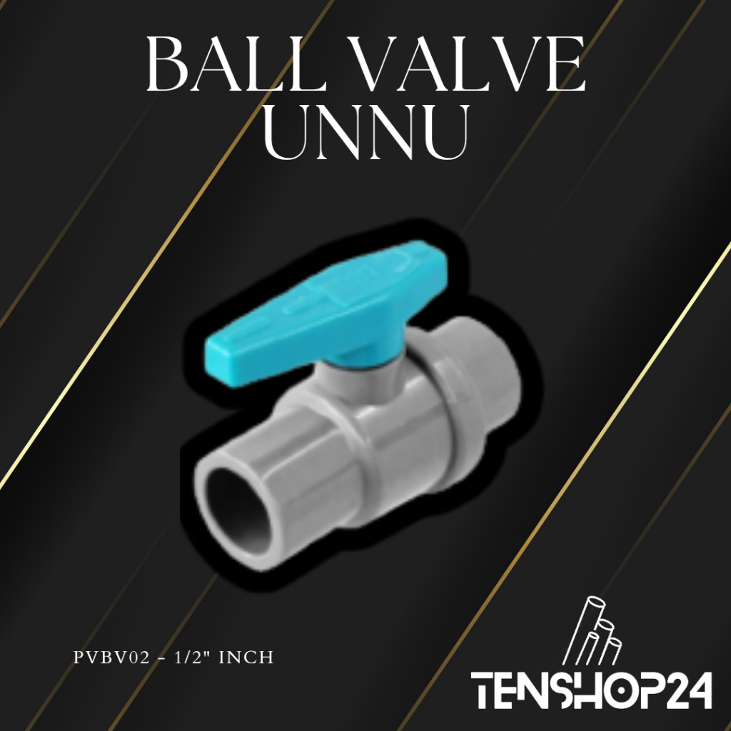 Jual UNNU PVC Ball Valve - PVBV02 1/2" | Shopee Indonesia