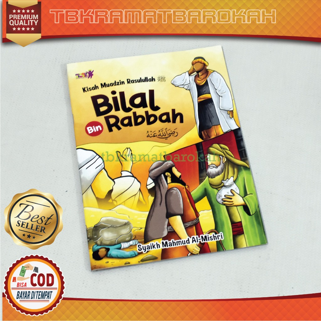 Jual Bilal Bin Rabbah Kisah Muadzin Rasulullah Buku Anak Penerbit ...