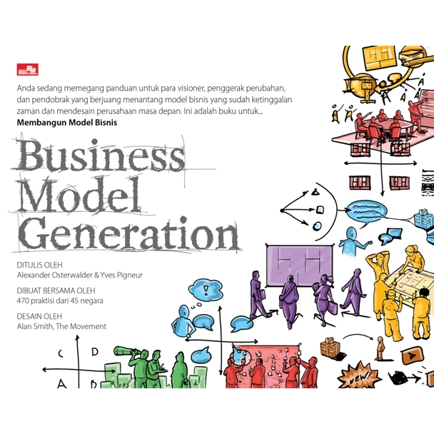 Jual Buku Business Model Generation [2017], Buku Bisnis Model Alexander Osterwalder, [Elex Media ...