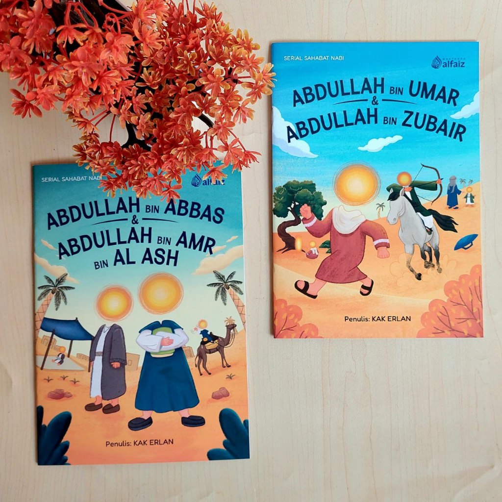 Jual SERIAL ANAK HEBAT DI SISI RASULULLAH : Abdullah bin Umar & Abdullah bin Zubair, Abdullah ...