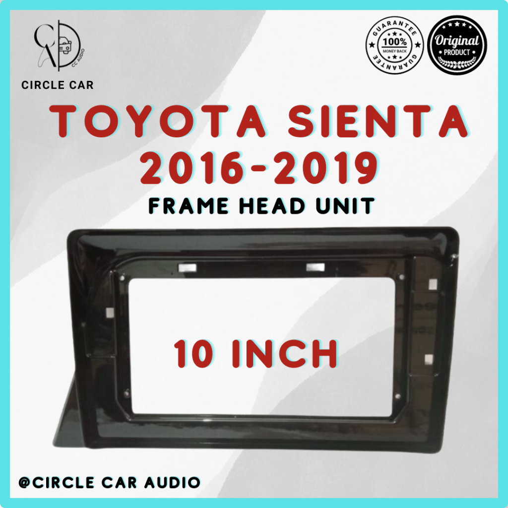 Jual FRAME HEAD UNIT 10 INCH TOYOTA SIENTA 2016-2019 | Shopee Indonesia