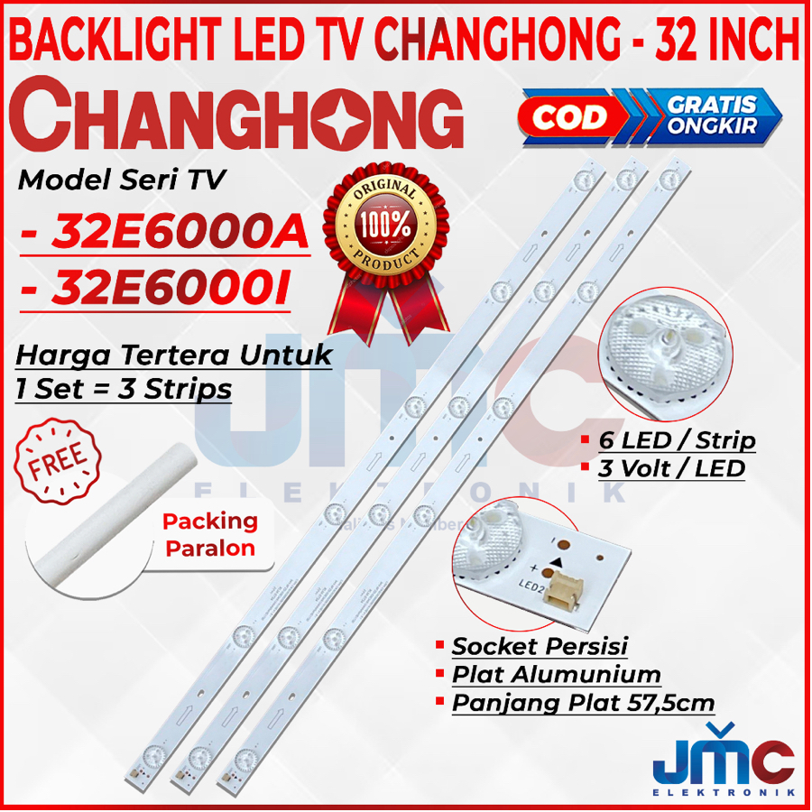 Jual BACKLIGHT TV LED CHANGHONG 32 INCH 32E6000 32E6000I 32E6000A LAMPU BACKLIGHT CHANGHONG 32 ...