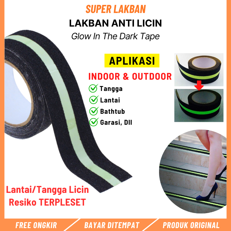 Jual Lakban Anti Licin Tangga Stiker Glow In The Dark Isolasi Fosfor Nyala Terang Saat Gelap ...