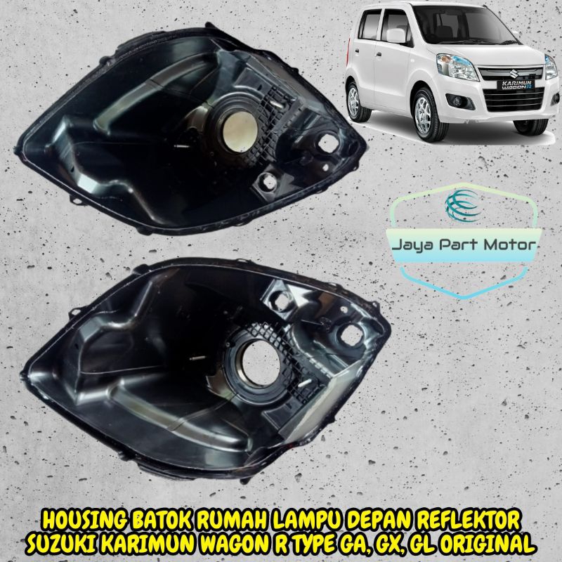 Jual HOUSING BATOK RUMAH LAMPU DEPAN REFLEKTOR SUZUKI KARIMUN WAGON R ...