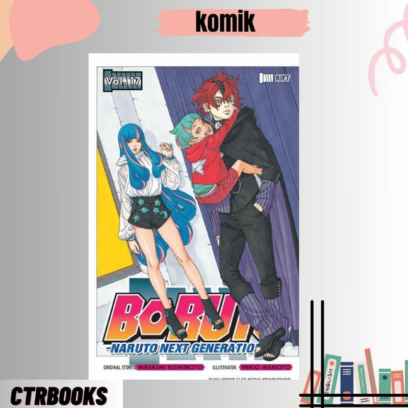 Jual Buku Komik-BORUTO - NARUTO NEXT GENERATION VOL 1/2/3/4/5/6/7/11/12/13/14/15/16/17 ORIGINAL ...