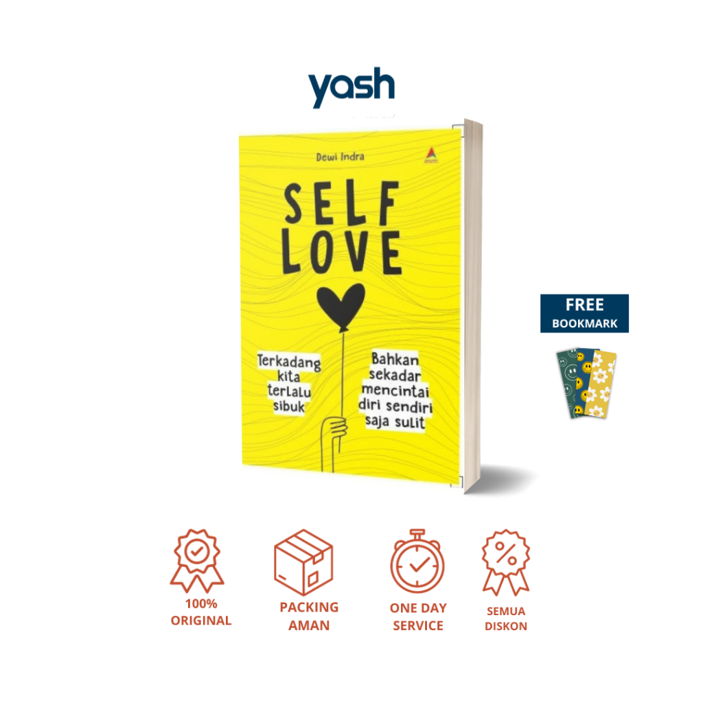 Jual Buku Self Love: Terkadang Kita Terlalu Sibuk Bahkan Sekadar ... Jual Buku Self Love: Terkadang Kita Terlalu Sibuk Bahkan Sekadar ...