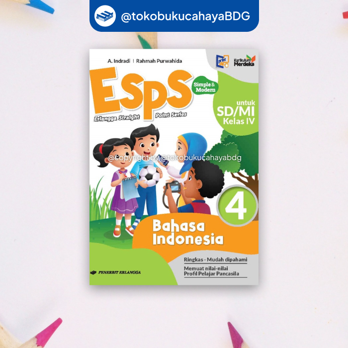 Jual BUKU ESPS BAHASA INDONESIA KELAS 1 2 3 4 5 6 SD Kur Medeka ERLANGGA KURIKULUM MERDEKA ...