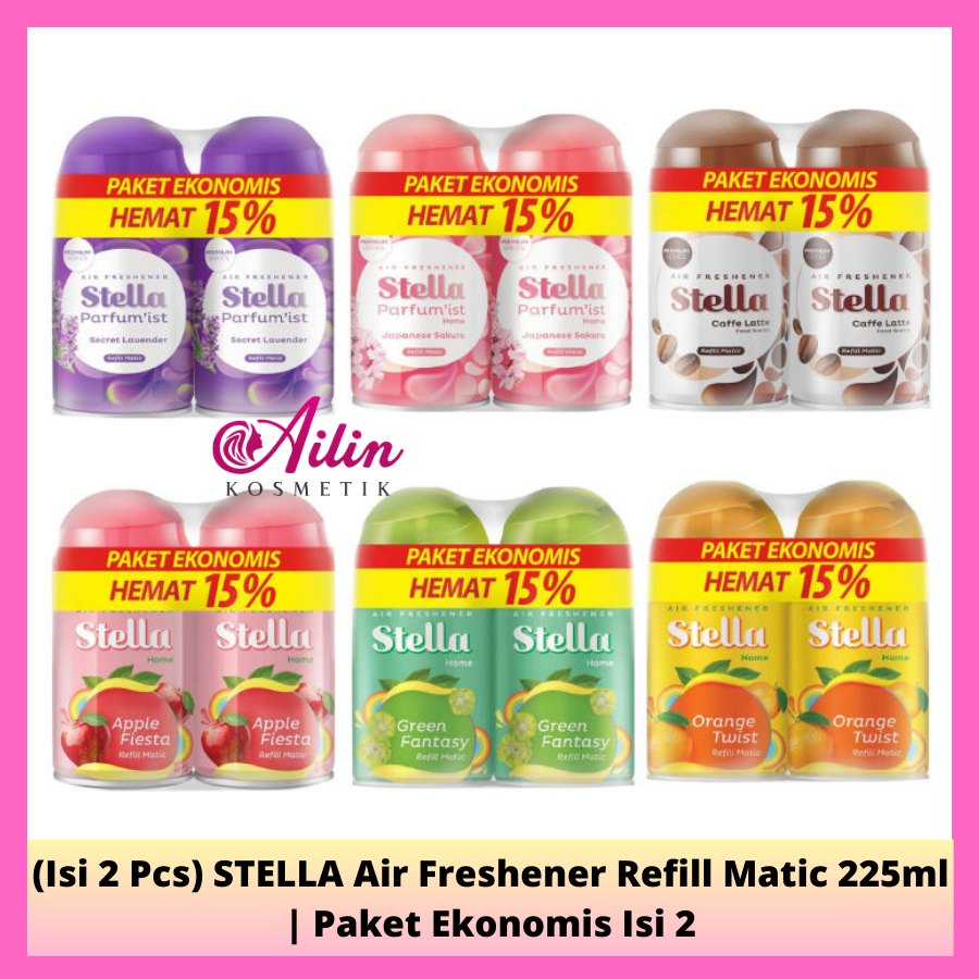 Jual AiLiN (Isi 2 Pcs) STELLA Air Freshener Refill Matic 225ml | Paket ... Jual AiLiN (Isi 2 Pcs) STELLA Air Freshener Refill Matic 225ml | Paket ...