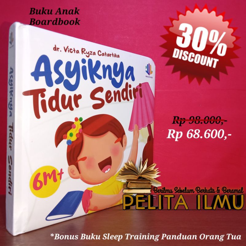 Jual Buku Anak Asyiknya Tidur Sendiri - Mengajarkan Anak Belajar Tidur Sendiri (Boardbook ...