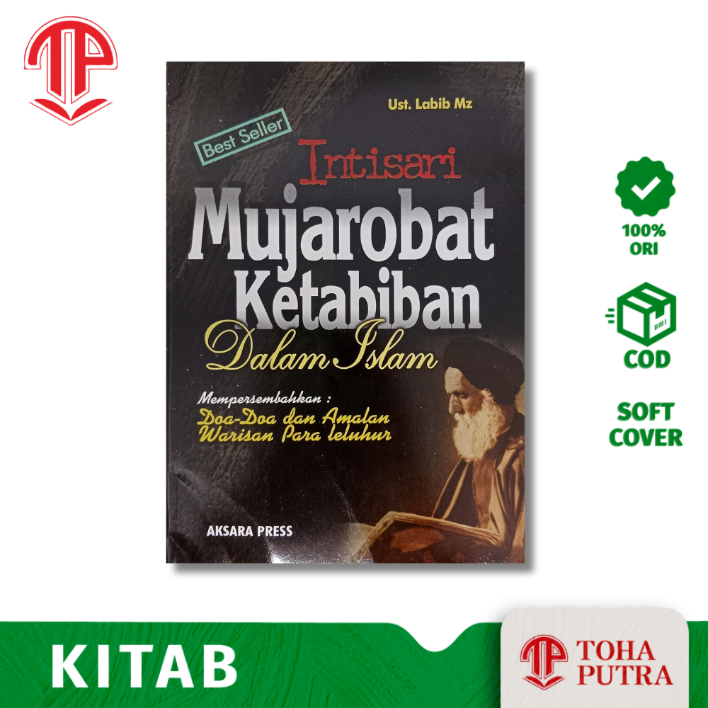 Jual BUKU KITAB INTISARI MUJAROBAT KETABIBAN DALAM ISLAM ( AKSARA PRESS ...