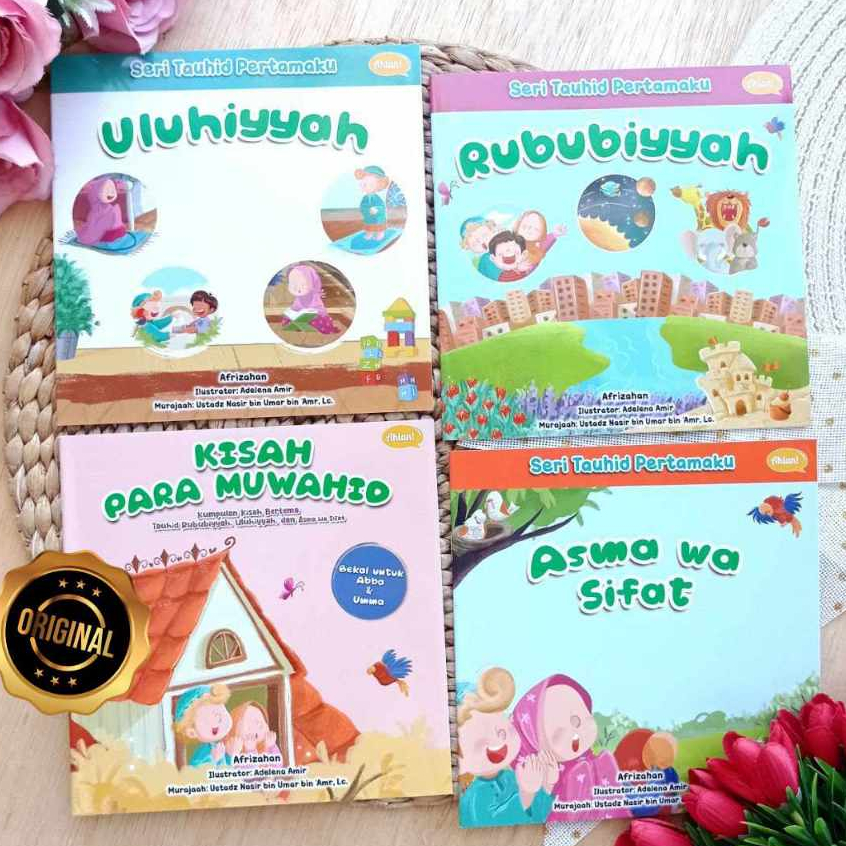 Jual Buku Anak Tauhid Pertamaku Rububiyah Uluhiyah Asma Wa Sifat Dan ...