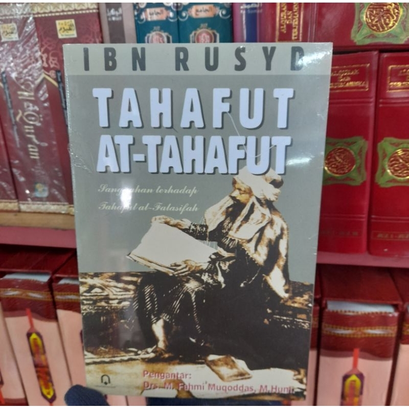 Jual Tahafut At-Tahafut - Ibn Rusyd Buku Original HVS | Shopee Indonesia