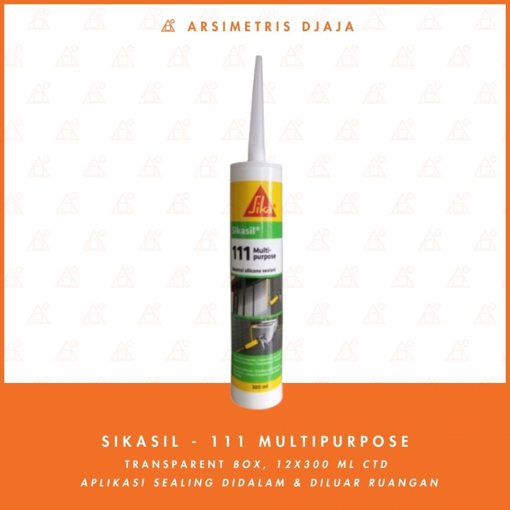 Jual SIKASIL-111 MULTIPURPOSE TRANSPARENT (BOX = 12TUB X 300 ML CTD ...