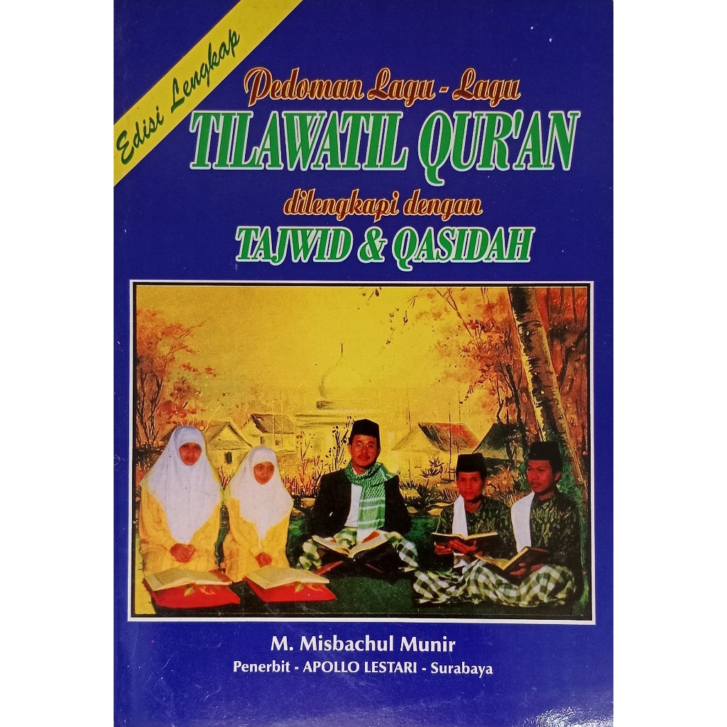 Jual PEDOMAN LAGU TILAWATIL QURAN DILENGKAPI DENGAN TAJWID DAN QASIDAH ...