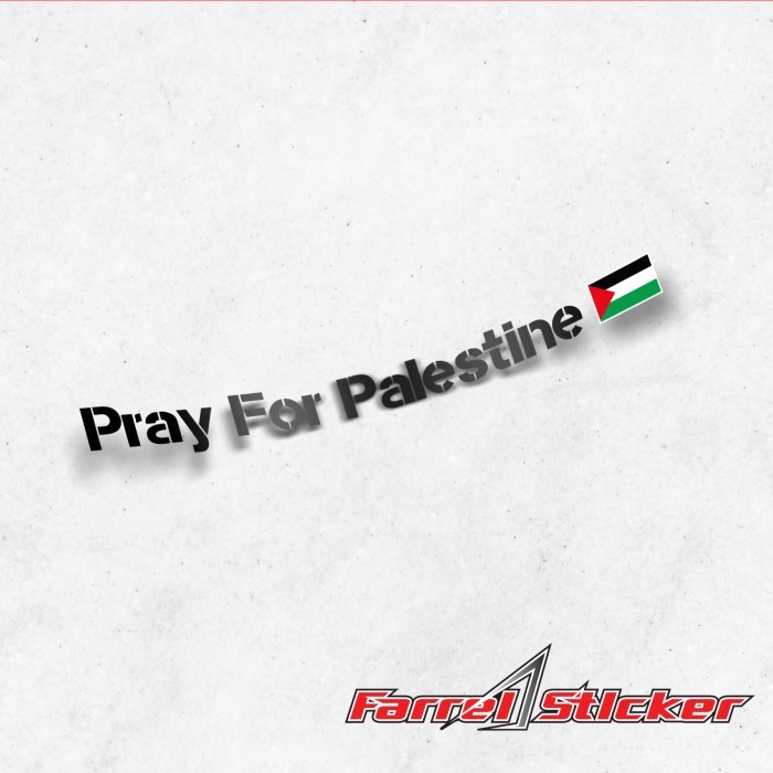 Jual Sticker Pray For Palestine STIKER Palestina 15CM UV DTF timbul ...