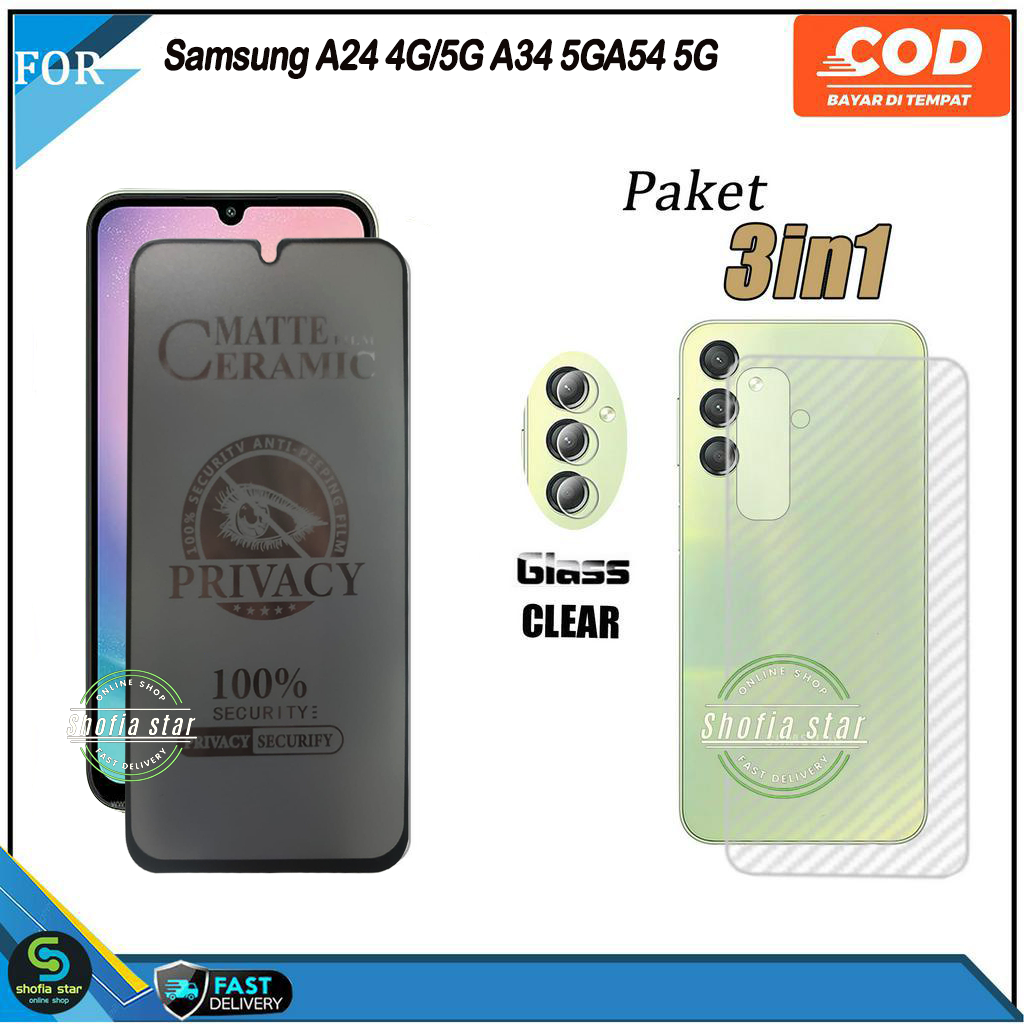 Jual Paket 3in1 Tempered Glass Ceramic Privacy Samsung A24 4G A34 5G A54 5G M14 5G A14 4G/5G ...
