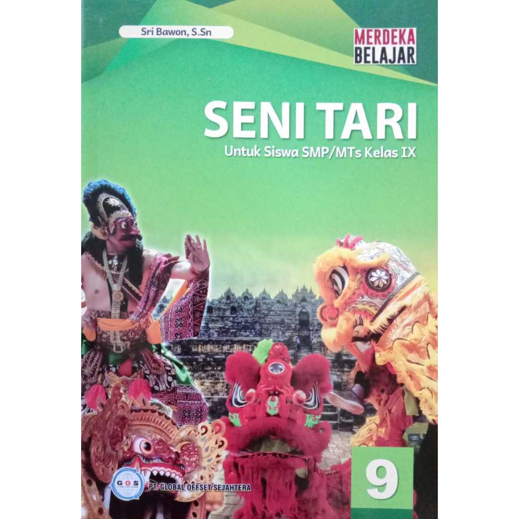 Jual BUKU SISWA SENI TARI KURIKULUM PENGGERAK-MERDEKA KELAS 9 SMP/MTS (PENERBIT: GOS) | Shopee ...